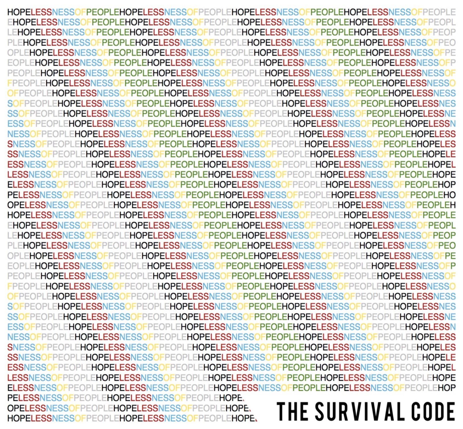 The Survival Code – ‘Hopelessness Of People’ | With Just A Hint Of Mayhem